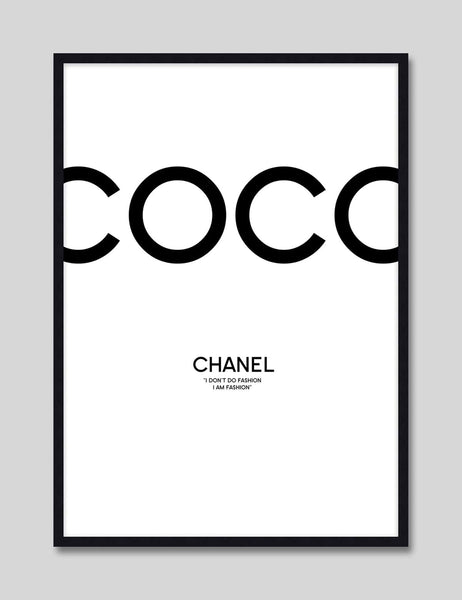 Coco Chanel I Am Fashion Art Print Pop Motif